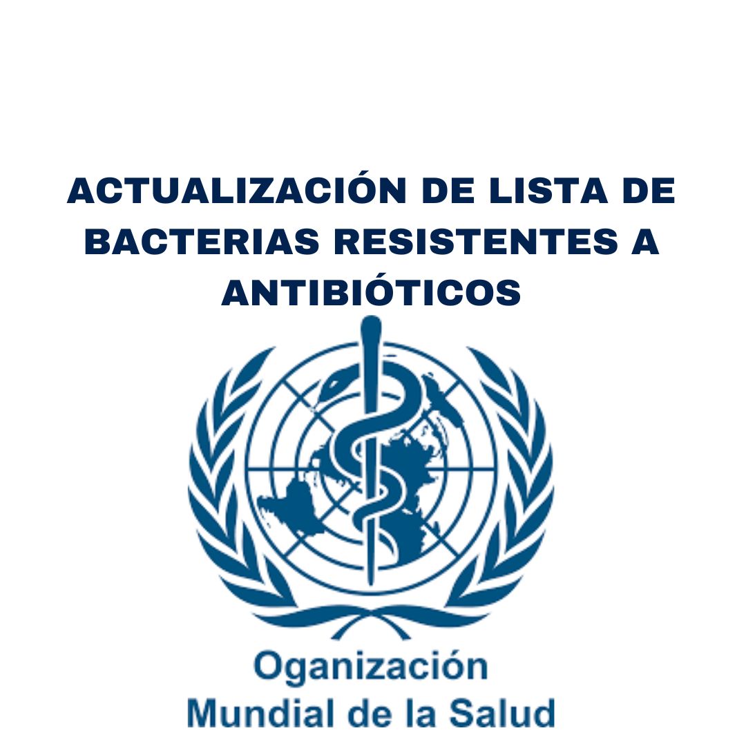 VET Comunicaciones | Noticias | La OMS actualiza la lista de bacterias ...